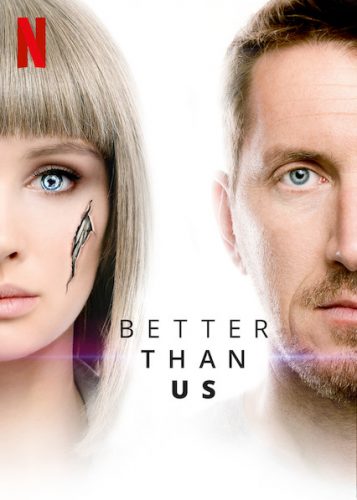 Better Than Us – Staffel 1 | Film-Rezensionen.de