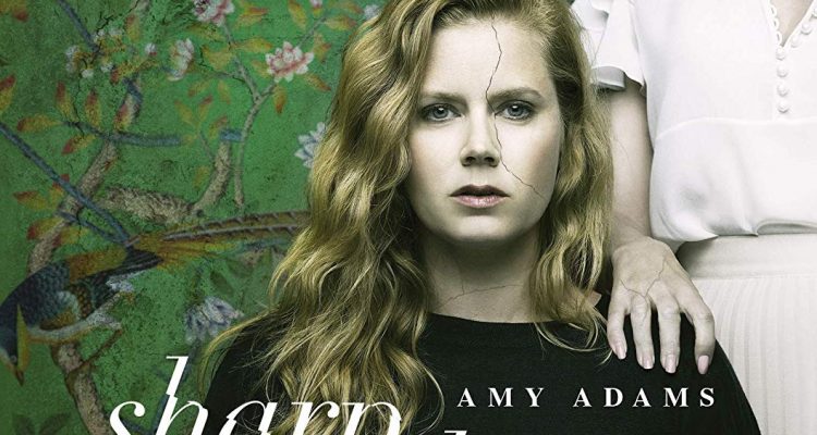 Sharp Objects | Film-Rezensionen.de