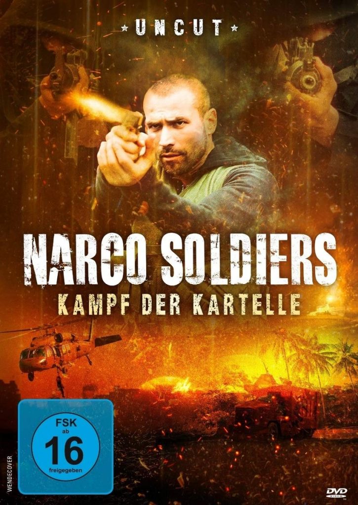 Narco Soldiers | Film-Rezensionen.de