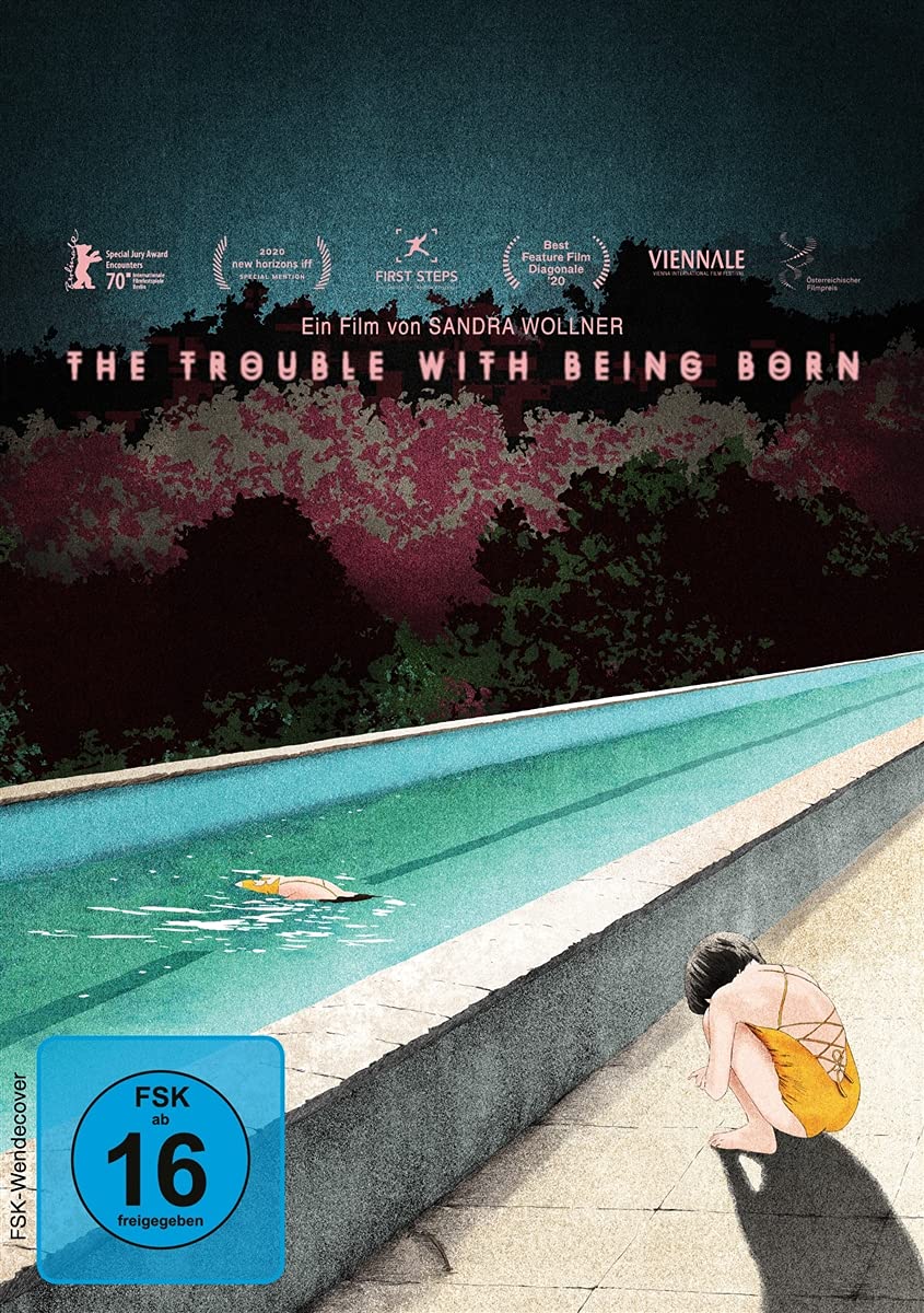 The Trouble with Being Born | Film-Rezensionen.de