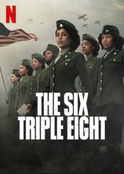 The Six Triple Eight | Film-Rezensionen.de