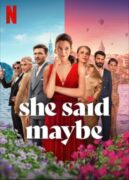 She Said Maybe | Film-Rezensionen.de